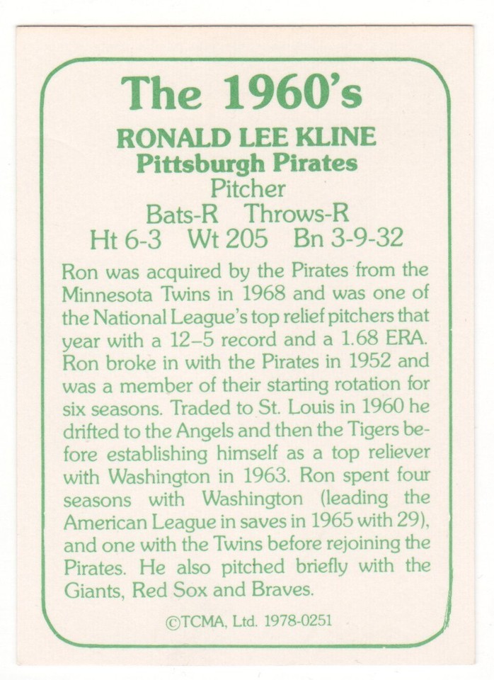 Ron Kline Pittsburgh Pirates 1978 TCMA #251 Signed Card - The 60's | eBay