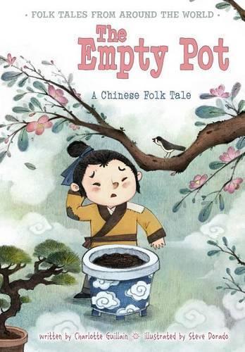 Charlotte Guillain The Empty Pot (Poche) Folk Tales from Around the World 9781410966971 | eBay