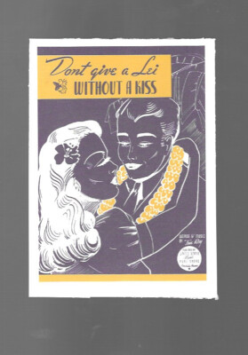 DOn't give a Lei without a Kiss Hawaiian sheet music cover vintage art ...