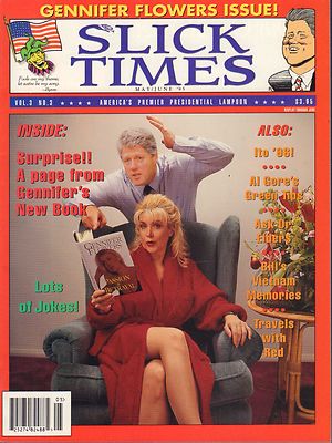 Slick Times May June 1995 Gennifer Flowers, Presidential lampoon ...