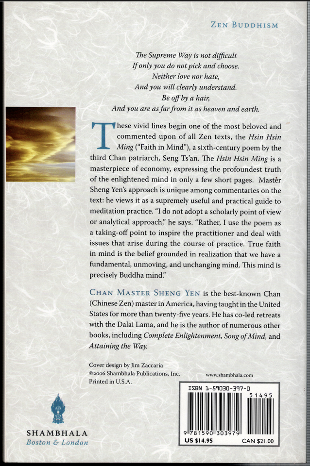 Faith In Mind - A Commentary on Seng Ts'an's Classic ; Sheng Yen - Zen ...