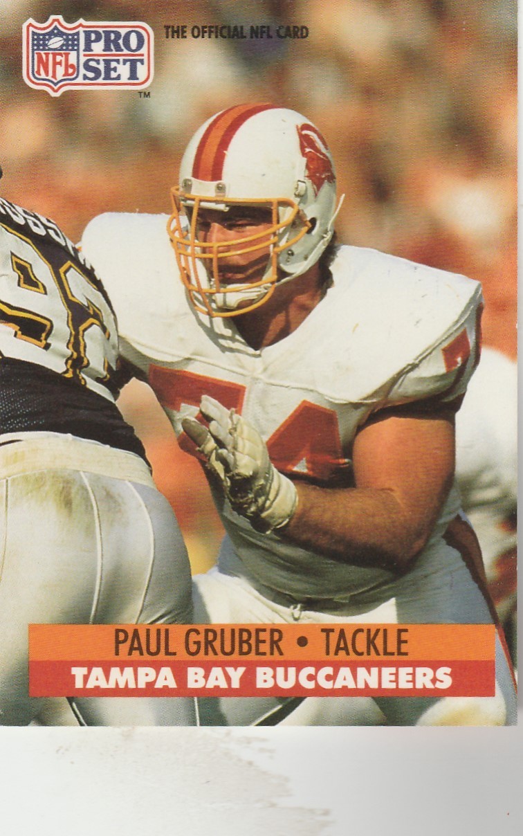 FREE SHIPPING-MINT-1991 Pro Set #670 Paul Gruber BUCCANEERS | eBay