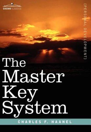 The Master Key System by Charles F Haanel: New 9781602061705| eBay