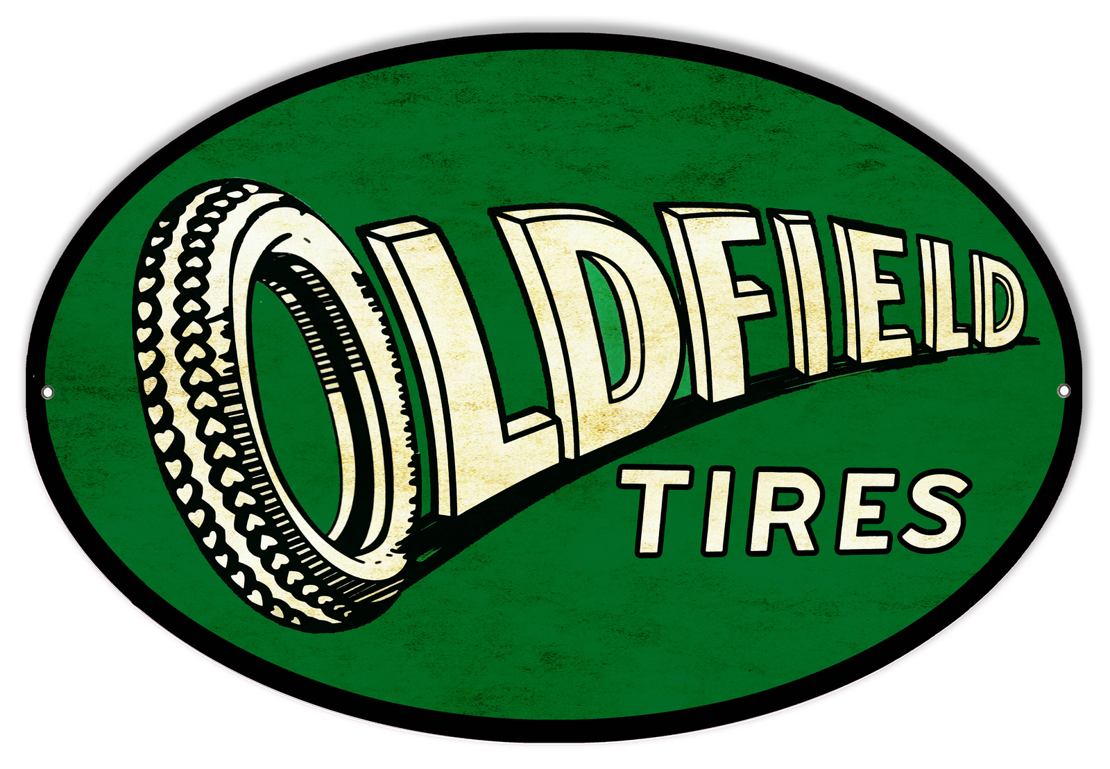 Oldfield Tires 1919 Metal Sign 11x18 Oval | eBay