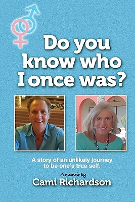 Do You Know Who I Once Was? story an unlikely journey be by Dearman ...