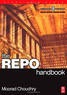 The Repo Handbook (Securities Institute Global Capital Markets ...
