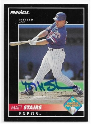 MATT STAIRS Autographed Signed 1992 Pinnacle ROOKIE card Montreal Expos ...