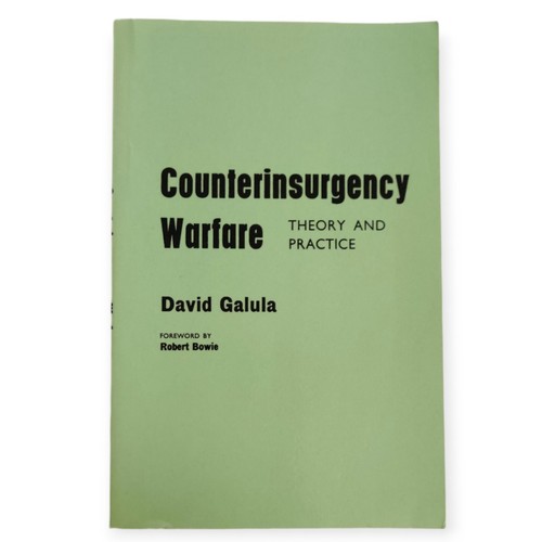 Counterinsurgency Warfare : Theory and Practice by David Galula (1964 ...