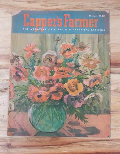 Cappers Farmer magazine - March 1942 Vol 53 No 3 Great Ads several ...