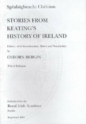 Stories from Keating's "History of Ireland" (Irish Studies) Paperback ...