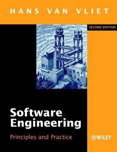 Software Engineering : Principles and Practice by Hans Van Vliet (2000, Hardcover) for sale ...