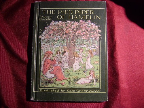 Browning, Robert. The Pied Piper of Hamelin. (1888). Illustrated by ...