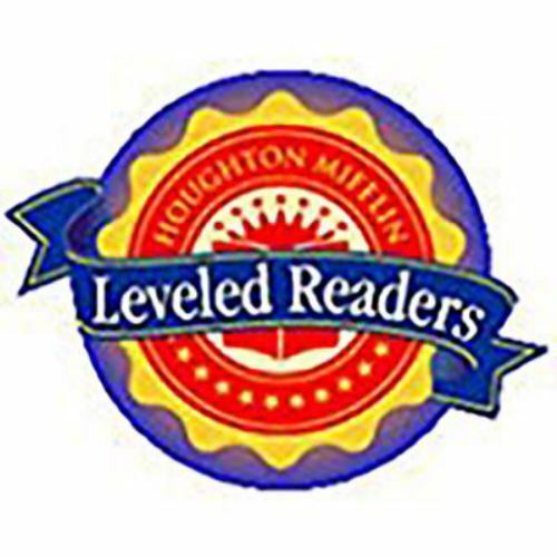 Houghton Mifflin Leveled Readers Ser.: Houghton Mifflin Leveled Readers ...