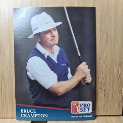 BRUCE CRAMPTON🏆1991 PGA Pro Set #221 Golf Card🏆FREE POST | eBay