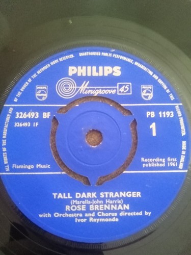 ROSE BRENNAN TALL DARK STRANGER 1961 UK PHILIPS 7" 45 PB 1193 | eBay