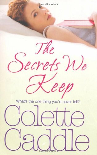 The Secrets We Keep By Colette Caddle. 9781847393340 | eBay