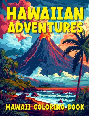 Hawaiian Adventures: Coloring Book | eBay