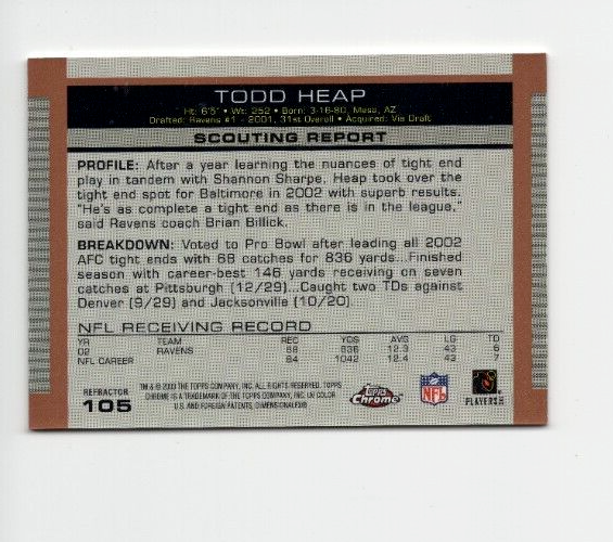 2003 Topps Chrome: Todd Heap 105 GOLD REFRACTOR! Baltimore Ravens! | eBay