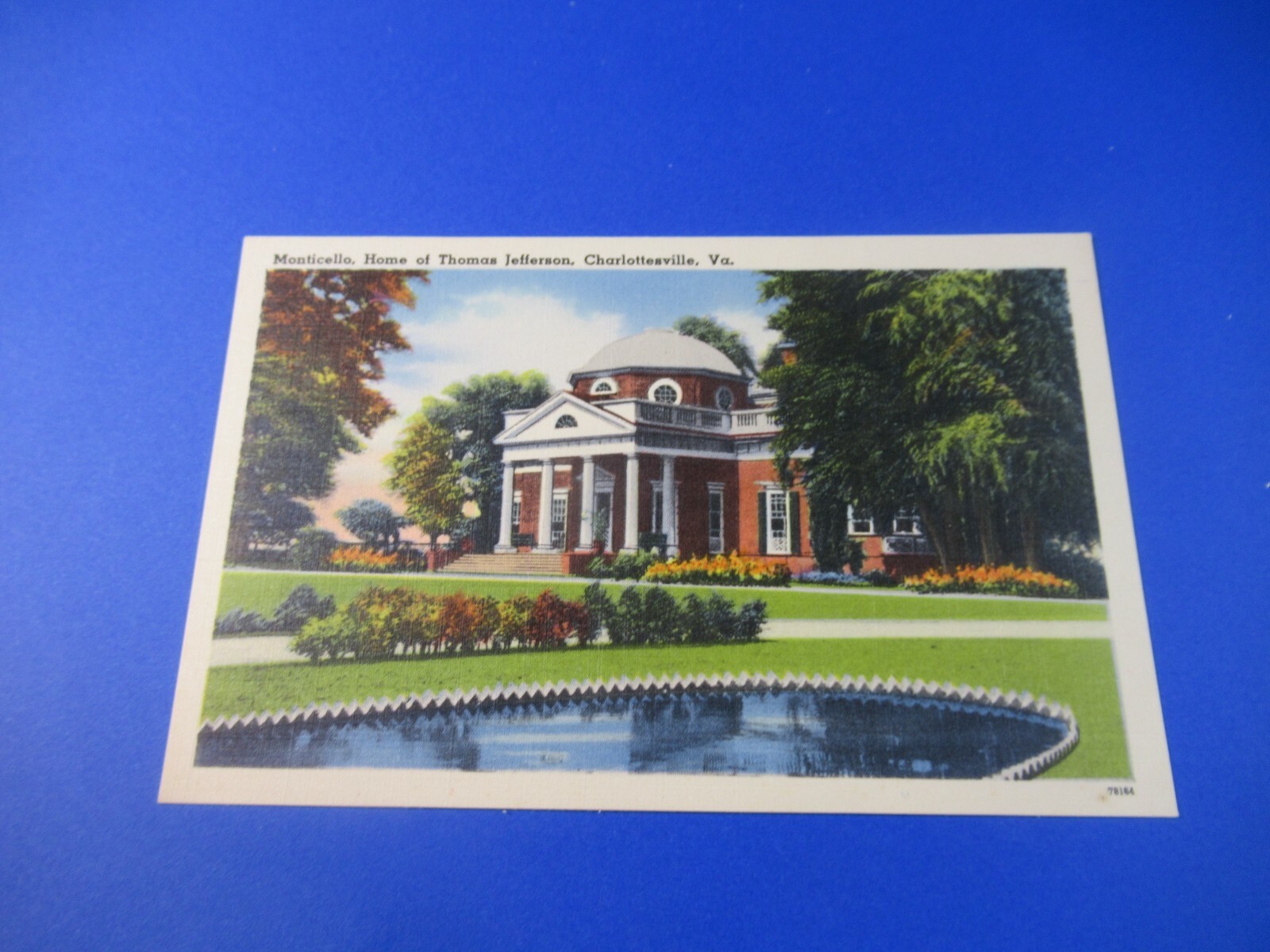 VINTAGE COLOR POSTCARD MONTICELLO HOME OF THOMAS JEFFERSON ...