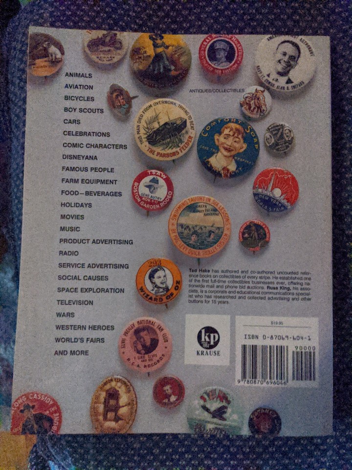 Price Guide To Collectible Pin-Back Buttons 1896-1986 Ted Hake & Russ ...
