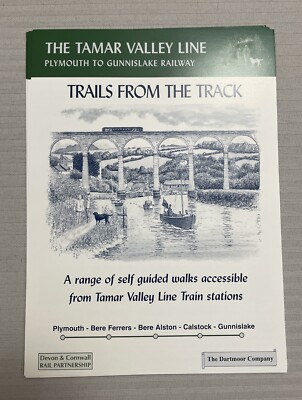 The Tamar Valley Line : Trails from the Track, Walking Guides (Plymouth ...