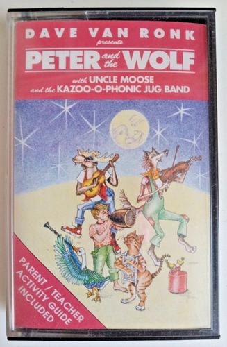 Dave van Ronk Peter & the Wolf Uncle Moose & the Kazoo-o-phonic Jug ...