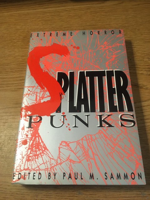 Splatterpunks : The Definitive Anthology (1990, Trade Paperback) for ...