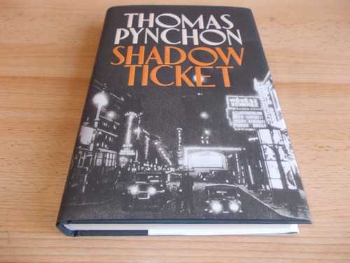 Shadow Ticket , Thomas Pynchon, FIRST EDITION,1st printing, Hardback ...