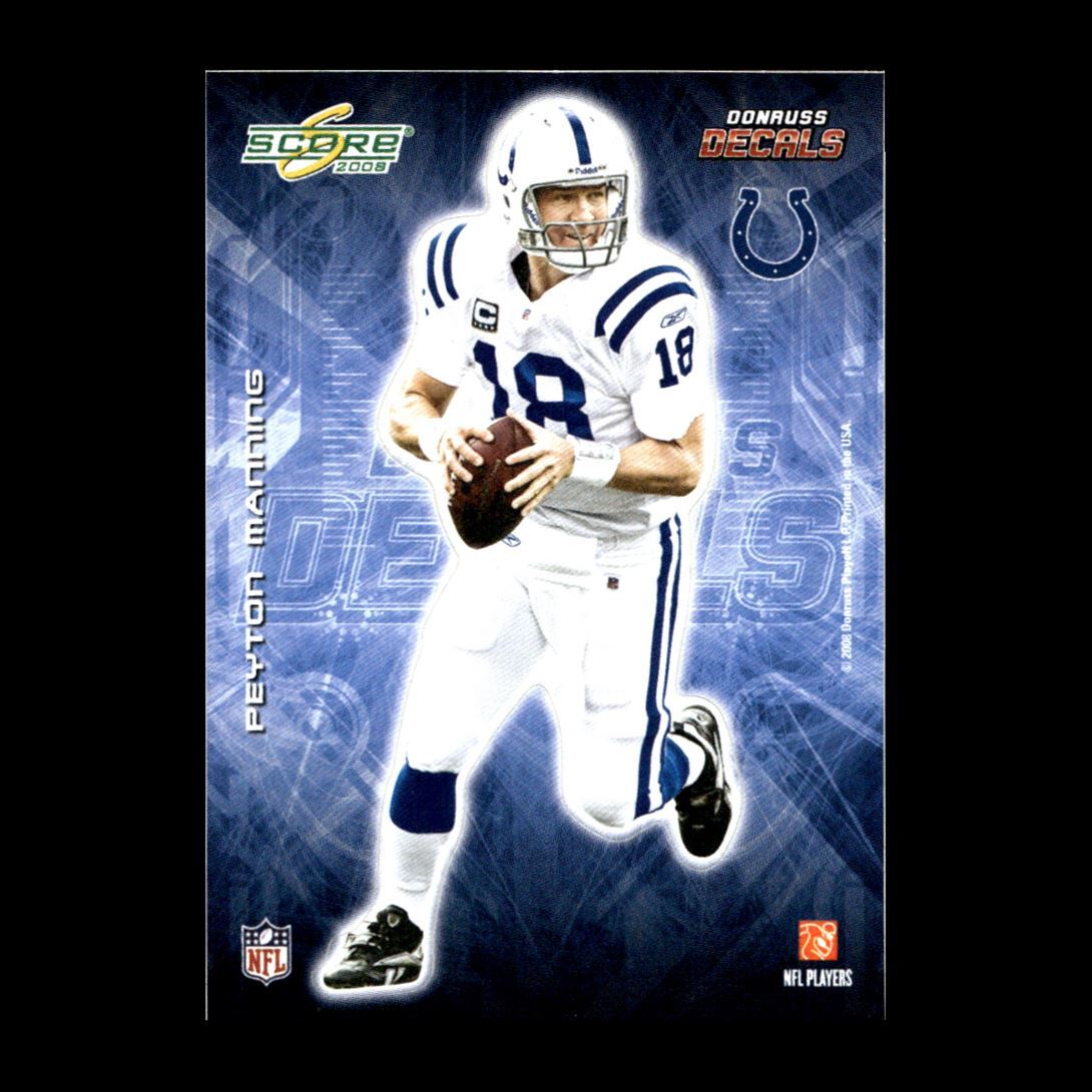 Peyton Manning 2008 Score Donruss Decals Indianapolis Colts R307 | eBay