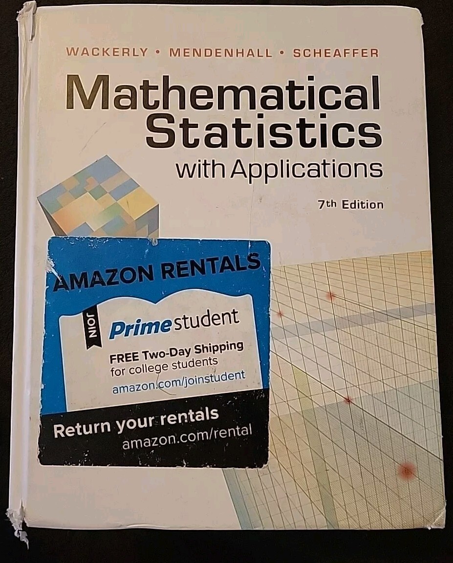 Mathematical Statistics with Applications by William Mendenhall, Dennis ...