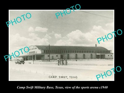 OLD POSTCARD SIZE PHOTO OF CAMP SWIFT US ARMY BASE TEXAS SPORTS ARENA ...