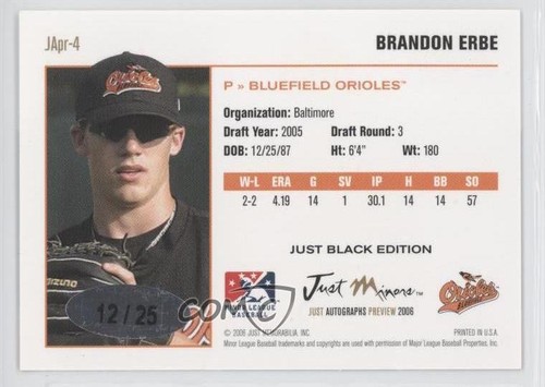 2006 Just Minors Preview Black /25 Brandon Erbe #JApr-4 Auto | eBay