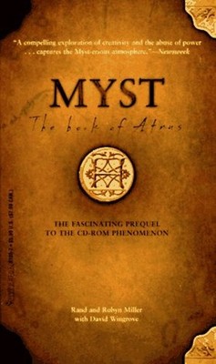 The Myst : Book of Atrus Rand, Miller, Robyn, Wingrove, David Mil ...