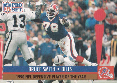 1991 Pro Set #6 Bruce Smith Buffalo Bills + Yes 4 Free Mystery Cards | eBay