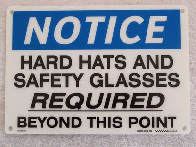 NOTICE HARD HATS SAFETY GLASSES REQUIRED - 7" x 10" Fiberglass Sign | eBay