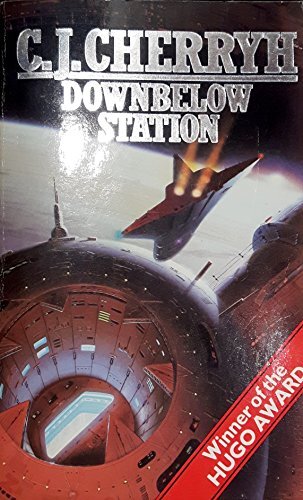 Downbelow Station by Cherryh, C.J. Paperback / softback Book The Fast ...