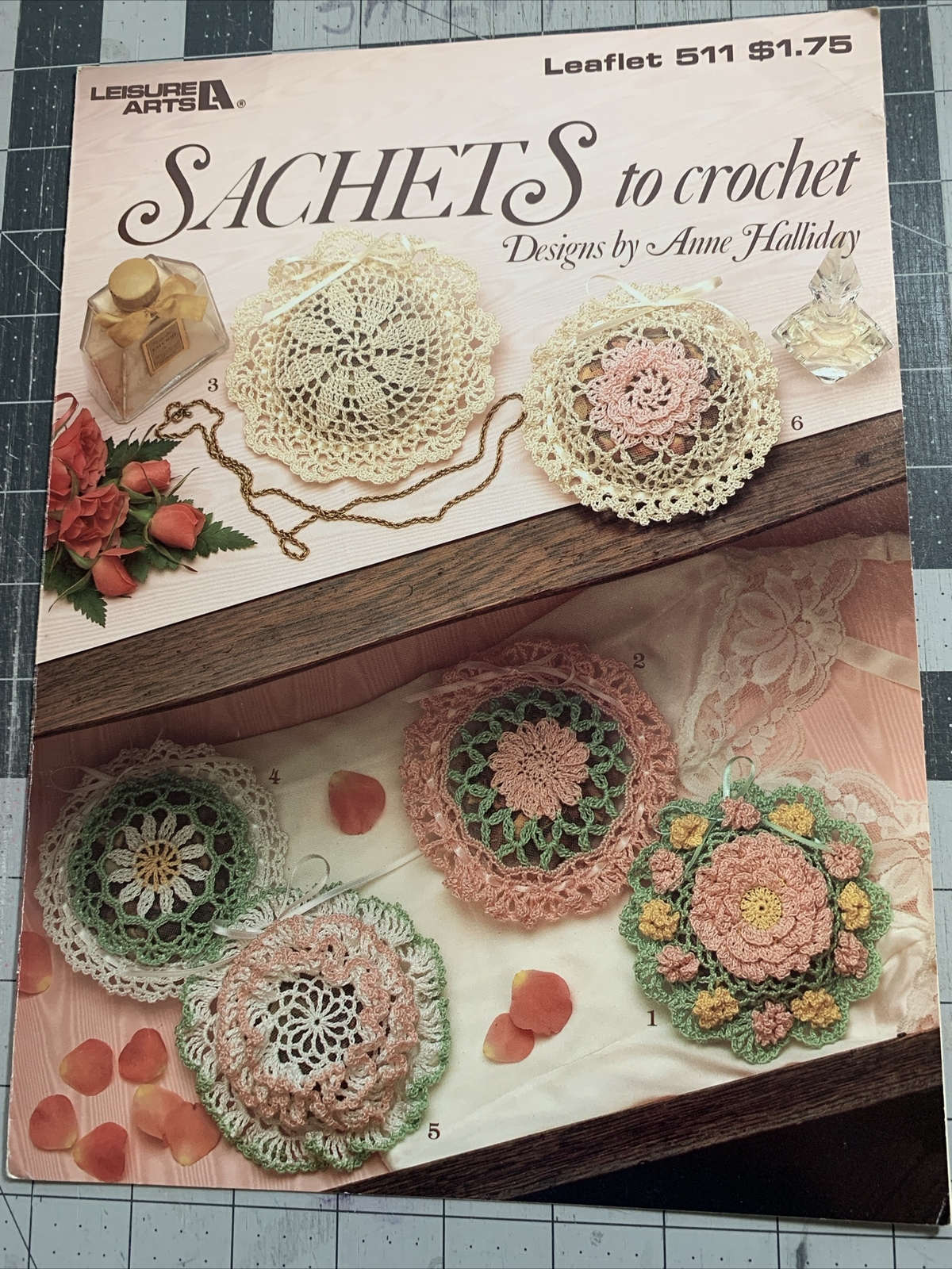 Leisure Arts Leaflet 511 Sachets To Crochet | eBay