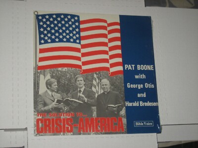 33rpm PAT BOONE/GEORGE OTIS crisis america(SEALED)BIBLE VOICE 7076 nice ...