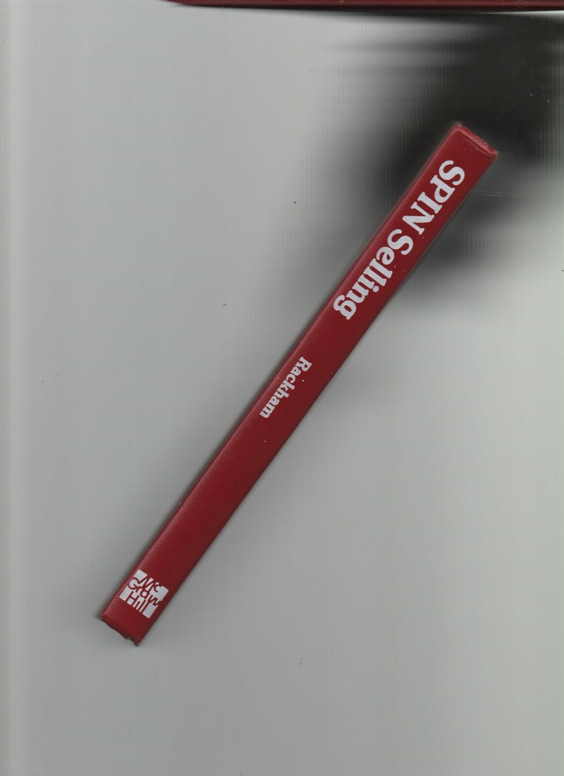 Spin Selling - Neil Rackham - HC - 1988 - McGraw-Hill - 0070511136 ...