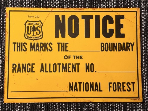Vintage USFS US Forest Forestry Service ”NOTICE RANGE BOUNDARY…” Metal ...