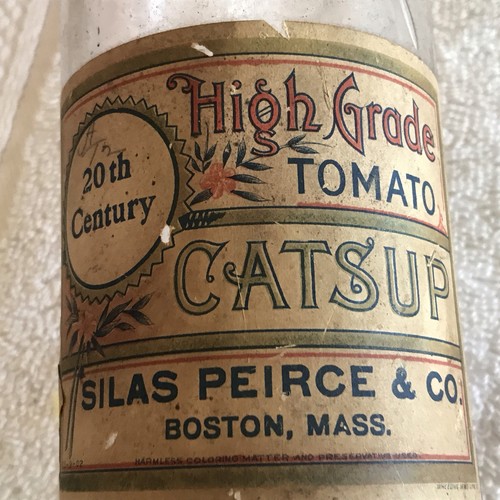 HIGH GRADE TOMATO CATSUP VINTAGE PAPER LABEL BOTTLE, SILAS PEIRCE & CO ...