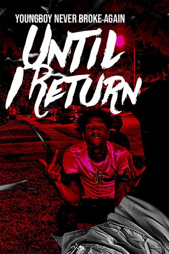 Youngboy Cover Until I Return Music Album Wall Art Home Decor - POSTER ...