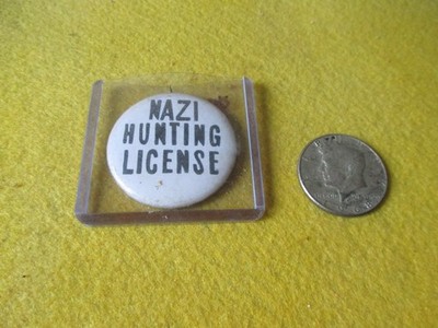 ORIGINAL WWII HOMEFRONT ANTI AXIS NAZI HUNTING LICENSE BUTTON (A) | eBay