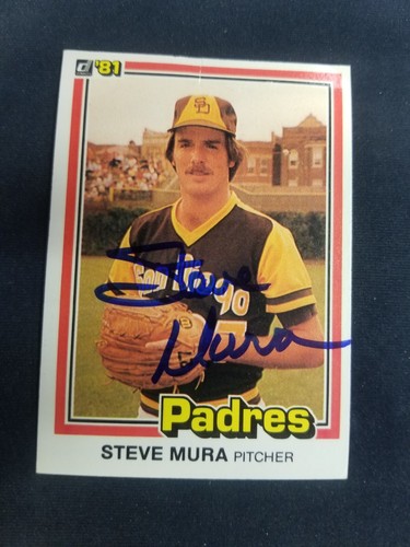 STEVE MURA IN PERSON AUTO MLB BASEBALL 1981 DONRUSS PADRES | eBay