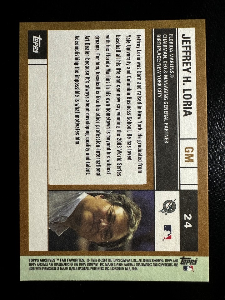 2004 Topps All-Time Fan Favorites Jeffrey Loria #24 Florida Marlins ...