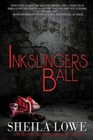 Inkslingers Ball; A Forensic Handwri- paperback, Sheila Lowe, 9780692216989, new 9780692216989| eBay
