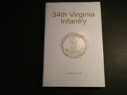 H E HOWARD 34th Virginia Infantry, 1st edition, WITH white DJ, signed ...