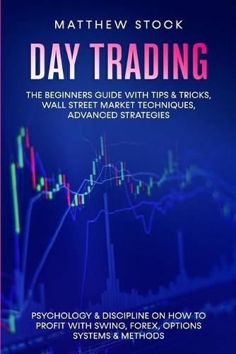 Matthew Stock Day Trading (Poche) 9798640355536 | eBay