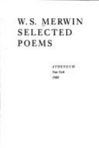 Selected Poems by Merwin, W. S. 9780689707360 | eBay