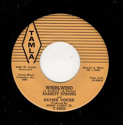 MOTOWN-BARRETT STRONG/RAYBER SINGERS-WHIRL WIND/I'M GONNA CRY-TAMLA ...